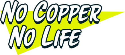 NO COPPER, NO LIFE | 金属を知ろう | JX金属